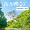 Chia Sẻ Kinh Nghiệm Du Lịch Nam Du Từ A-Z 2023 - Thổ Địa Nam Du